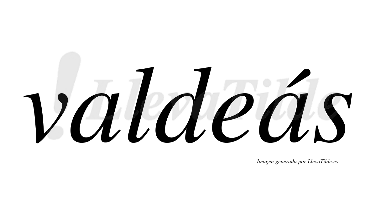 ¿Lleva tilde valdeás? | LlevaTilde.es