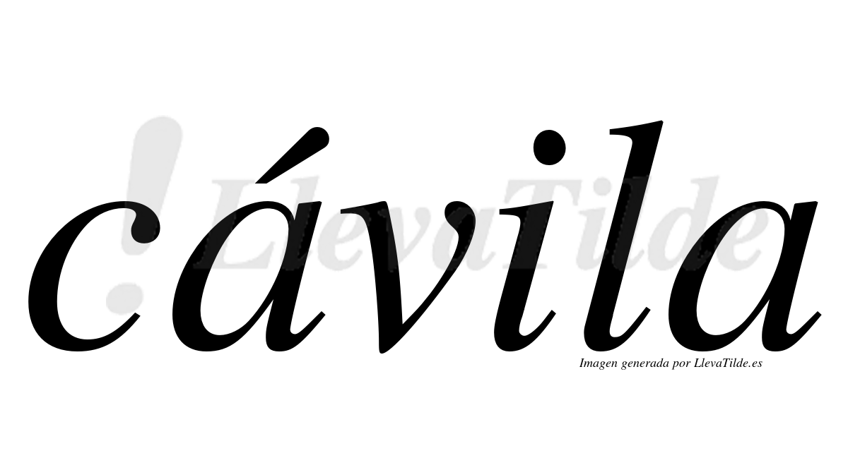 ¿Lleva tilde cávila? | LlevaTilde.es