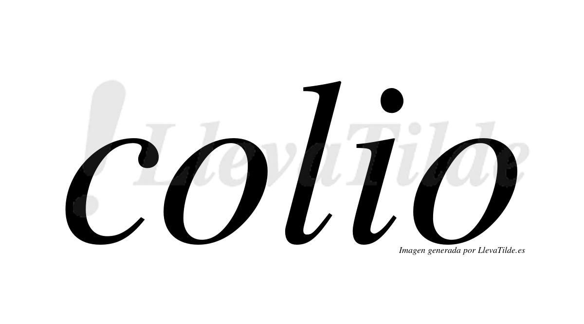 ¿Lleva tilde colio? | LlevaTilde.es
