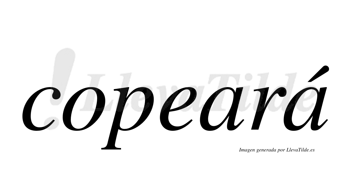 ¿Lleva tilde copeará? | LlevaTilde.es