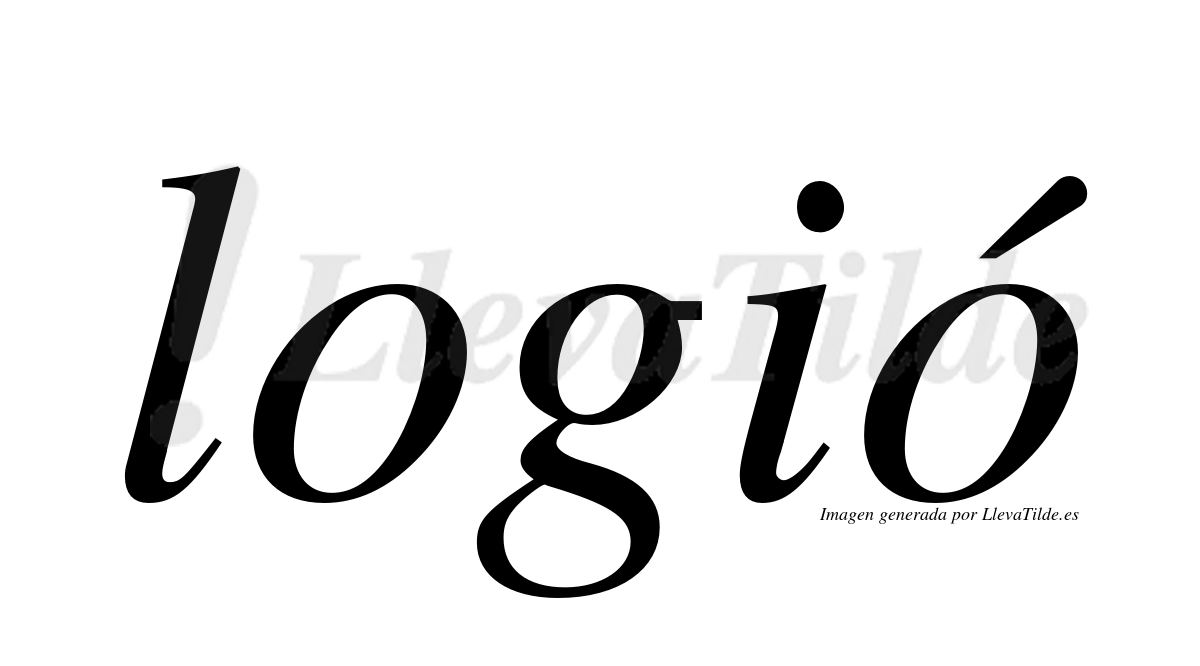 ¿Lleva tilde logió? | LlevaTilde.es