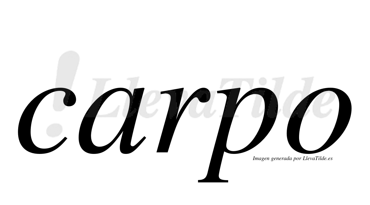 ¿Lleva tilde carpo? | LlevaTilde.es