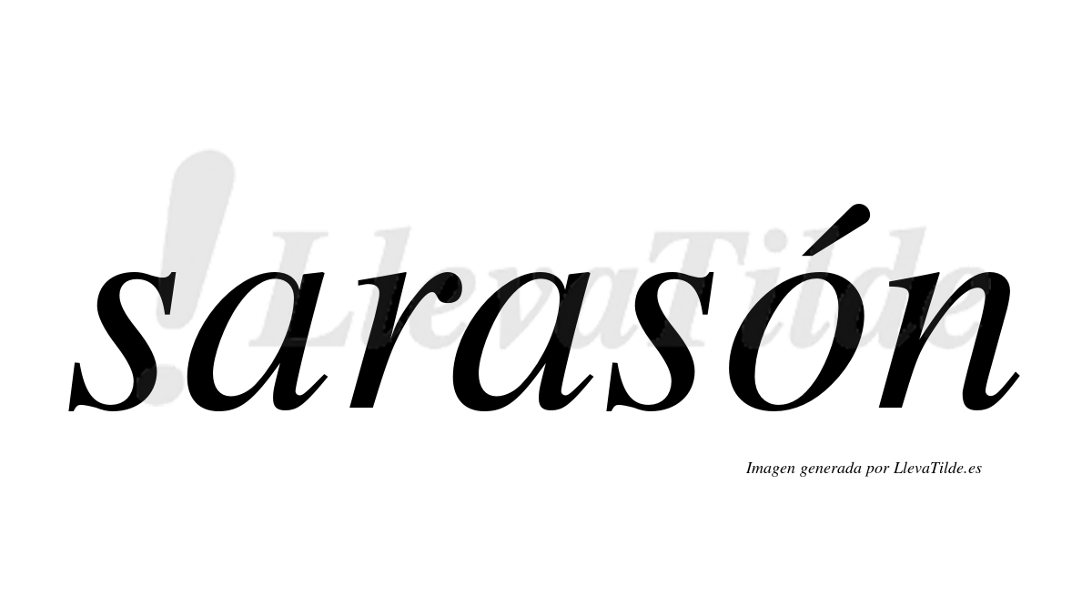¿Lleva tilde sarasón? | LlevaTilde.es