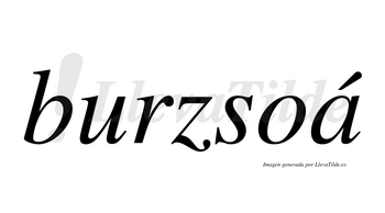 ¿Lleva tilde burzsoá? | LlevaTilde.es