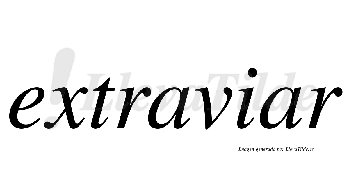 ¿Lleva tilde extraviar? | LlevaTilde.es