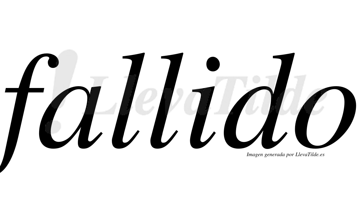 ¿Lleva tilde fallido? | LlevaTilde.es