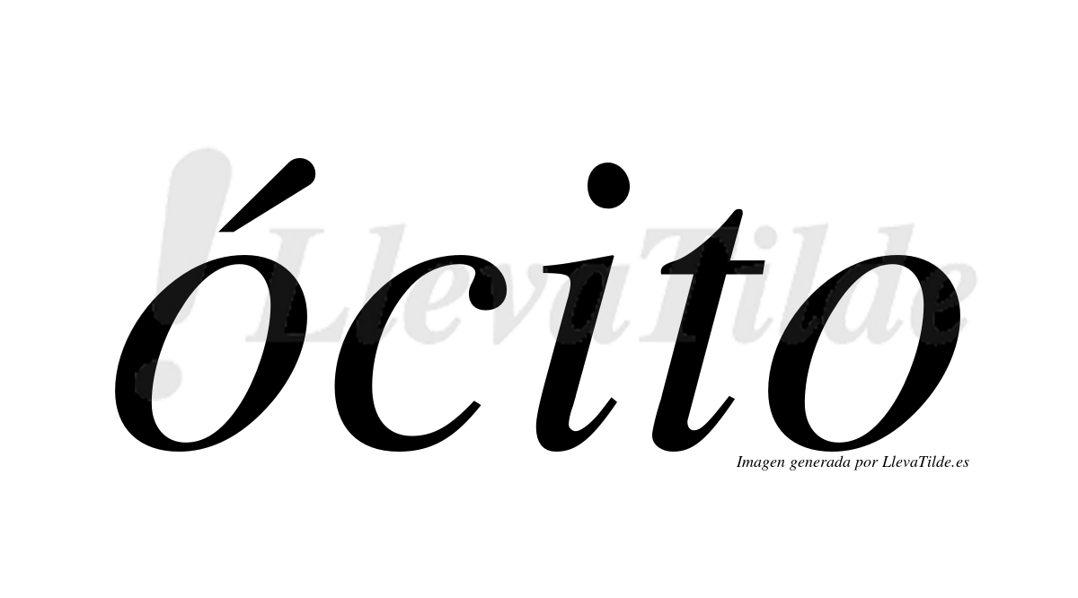 ¿Lleva tilde ócito? | LlevaTilde.es