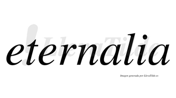 ¿Lleva tilde eternalia? | LlevaTilde.es