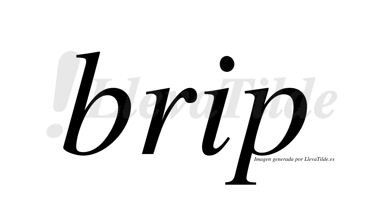 ¿Lleva tilde brip? | LlevaTilde.es