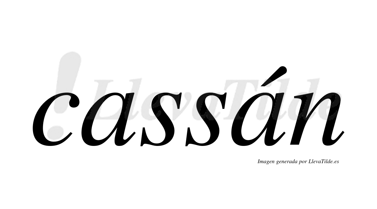 ¿Lleva tilde cassán? | LlevaTilde.es