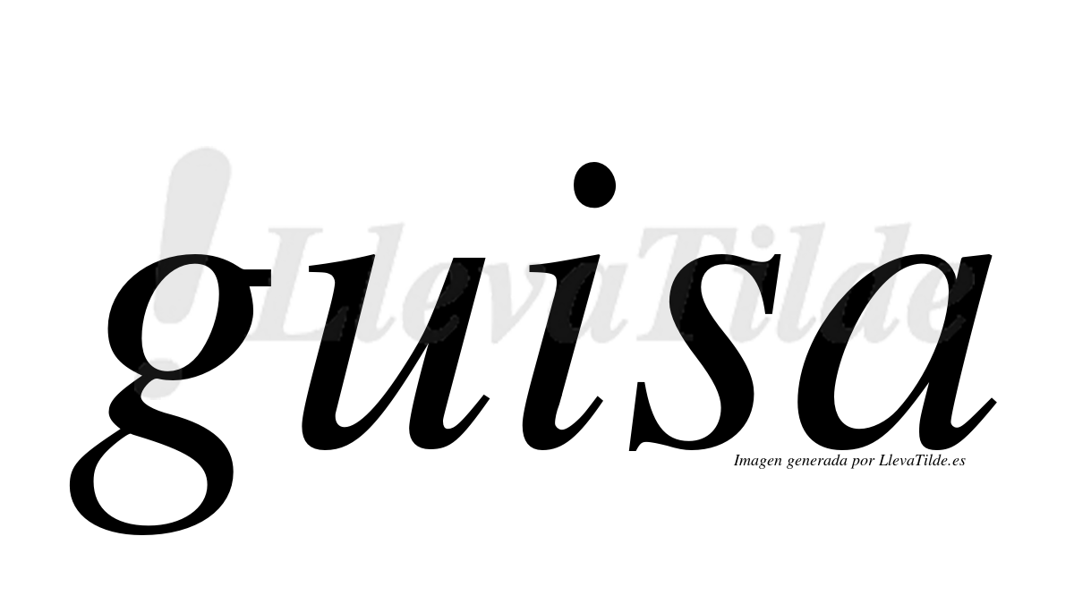 ¿Lleva tilde guisa? | LlevaTilde.es