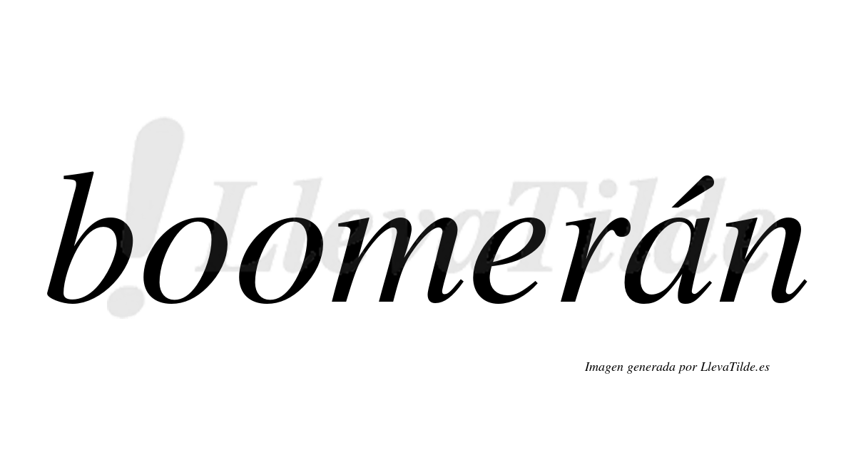 ¿Lleva tilde boomerán? | LlevaTilde.es