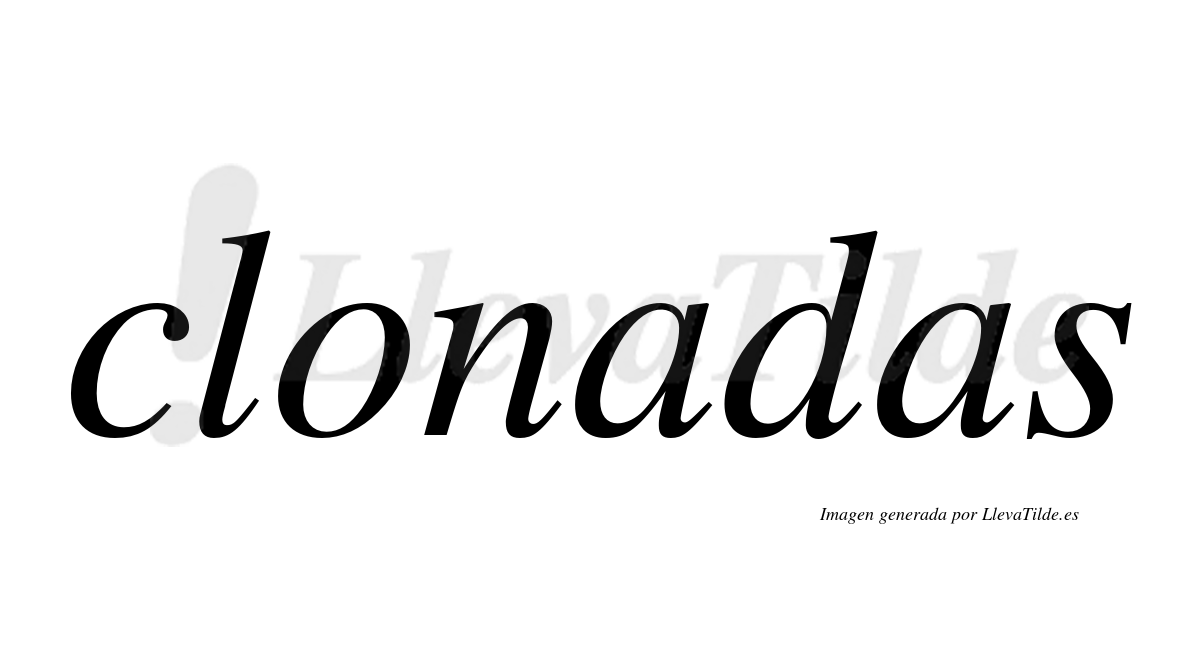 ¿Lleva tilde clonadas? | LlevaTilde.es