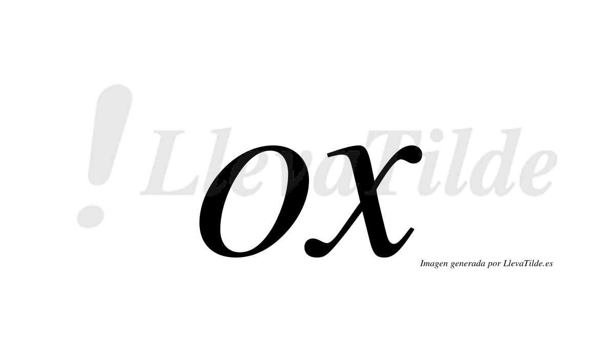 ¿Lleva tilde ox? | LlevaTilde.es