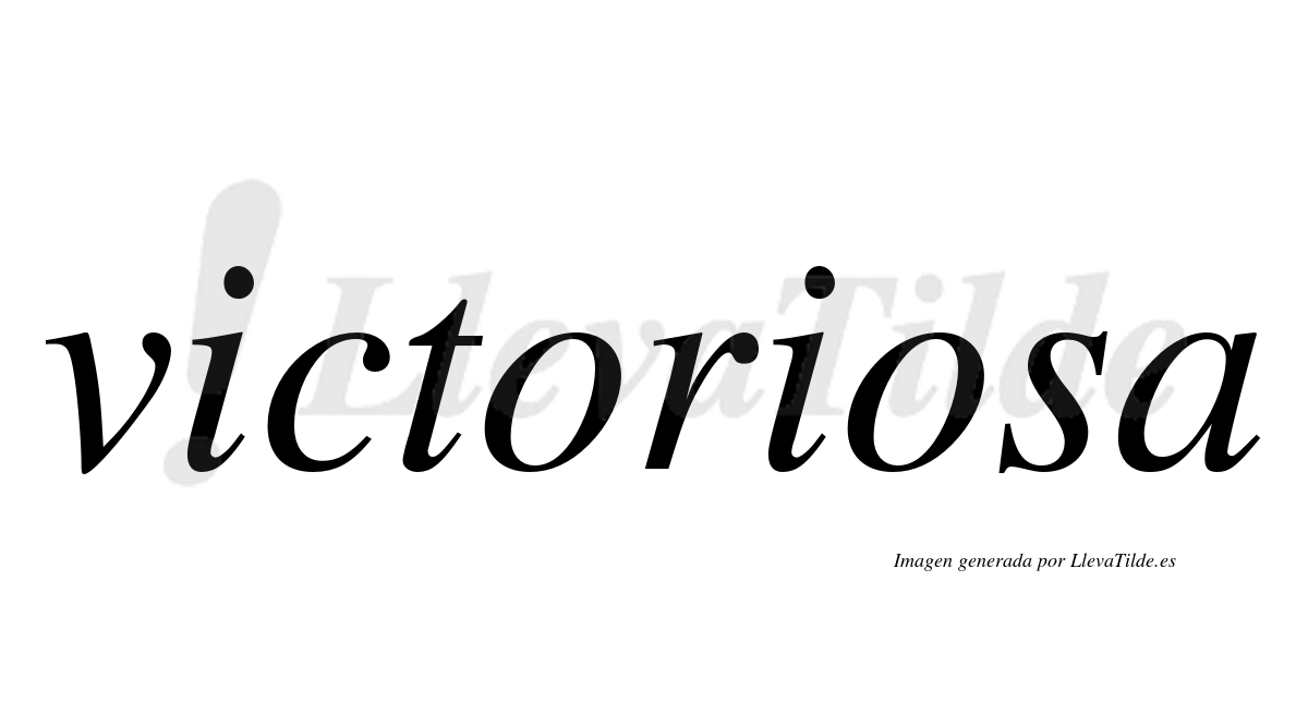 ¿Lleva tilde victoriosa? | LlevaTilde.es