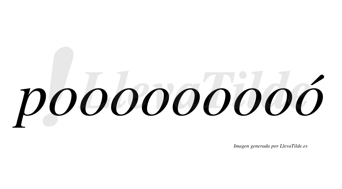 ¿Lleva tilde pooooooooó? | LlevaTilde.es