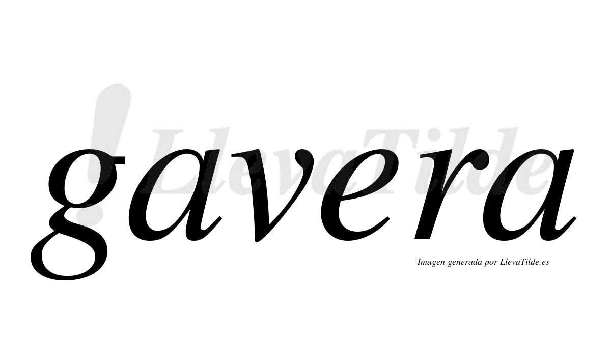 ¿Lleva tilde gavera? | LlevaTilde.es