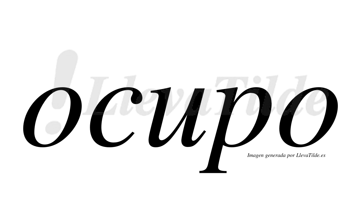 ¿Lleva tilde ocupo? | LlevaTilde.es