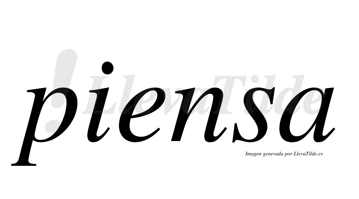 ¿Lleva tilde piensa? | LlevaTilde.es