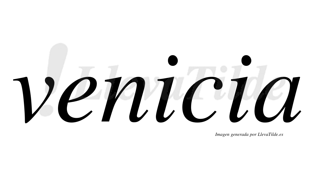 ¿Lleva tilde venicia? | LlevaTilde.es
