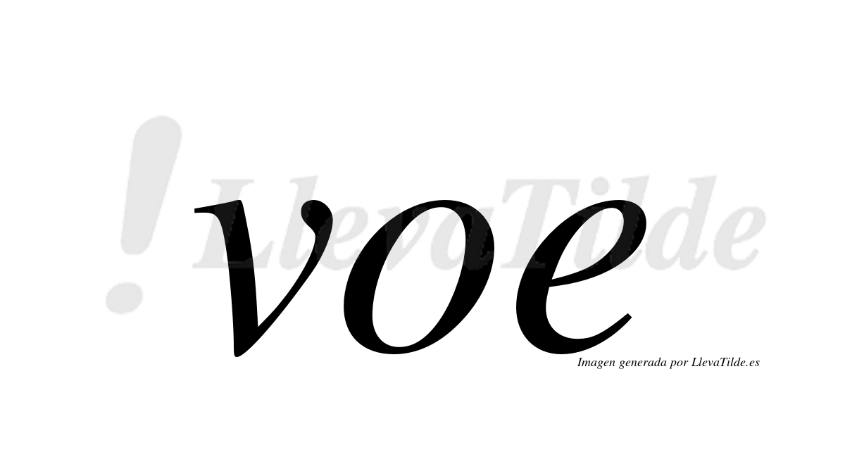 ¿Lleva tilde voe? | LlevaTilde.es