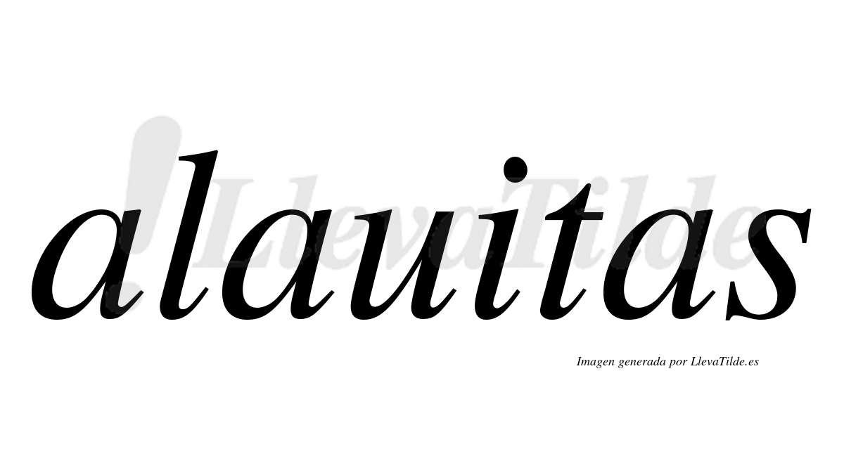 ¿Lleva tilde alauitas? | LlevaTilde.es
