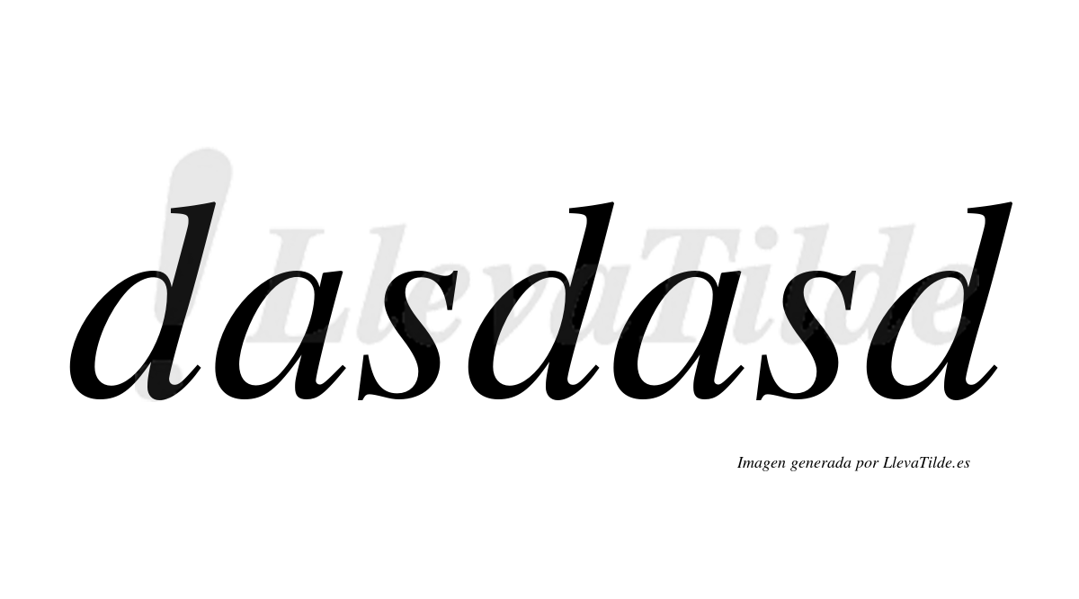 ¿Lleva tilde dasdasd? | LlevaTilde.es