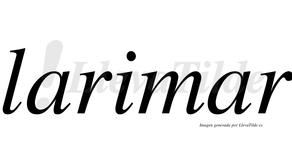 ¿Lleva tilde larimar? | LlevaTilde.es