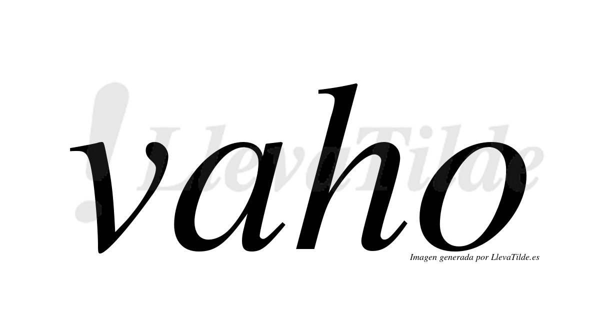 ¿Lleva tilde vaho? | LlevaTilde.es