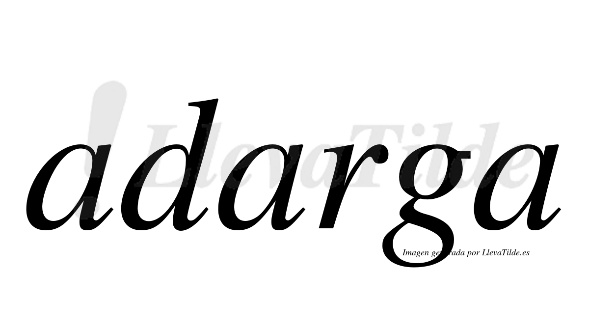 ¿Lleva tilde adarga? | LlevaTilde.es