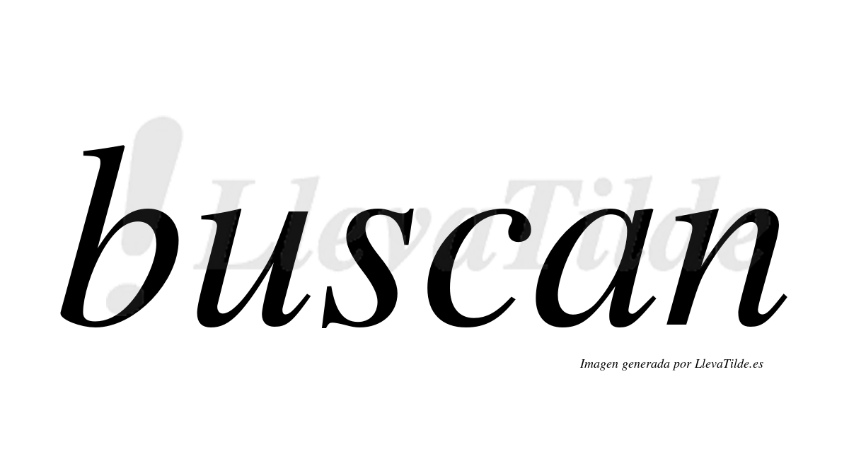 ¿Lleva tilde buscan? | LlevaTilde.es