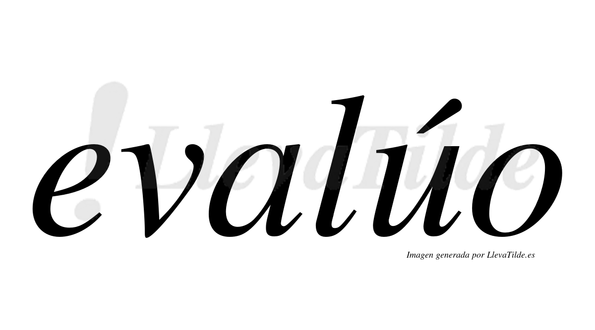 ¿Lleva tilde evalúo? | LlevaTilde.es