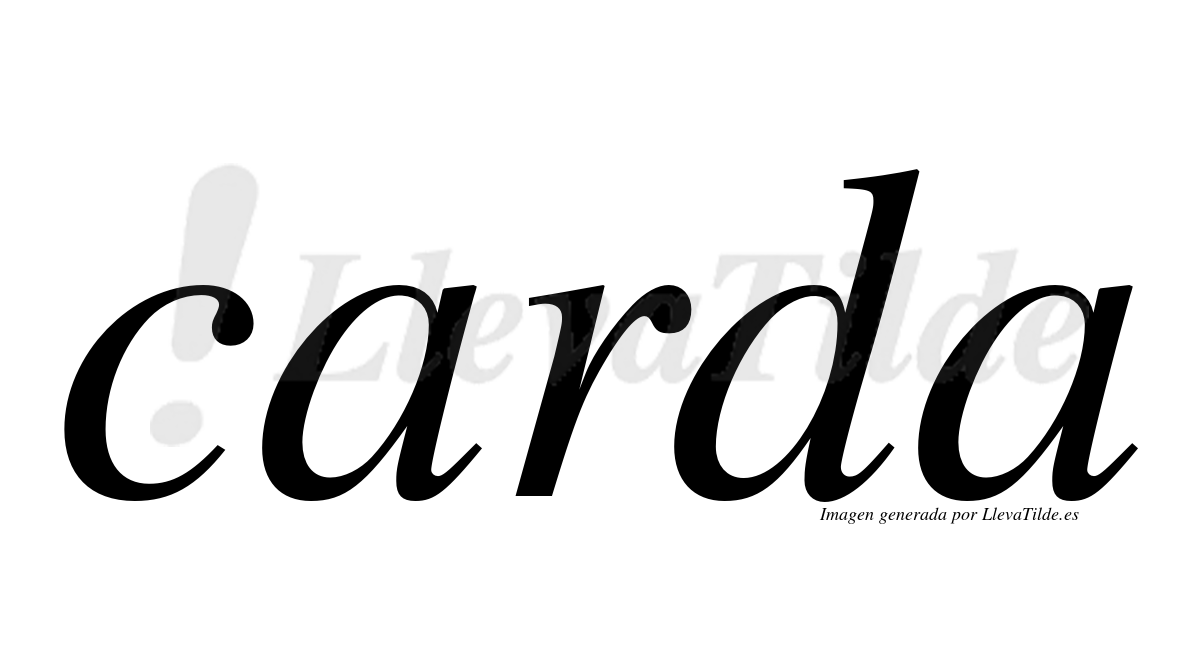 ¿Lleva tilde carda? | LlevaTilde.es