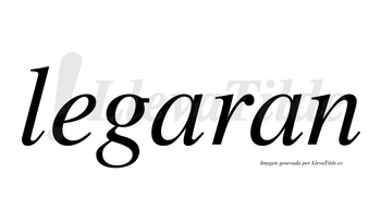 ¿Lleva tilde legaran? | LlevaTilde.es