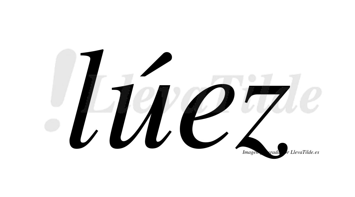 ¿Lleva tilde lúez? | LlevaTilde.es