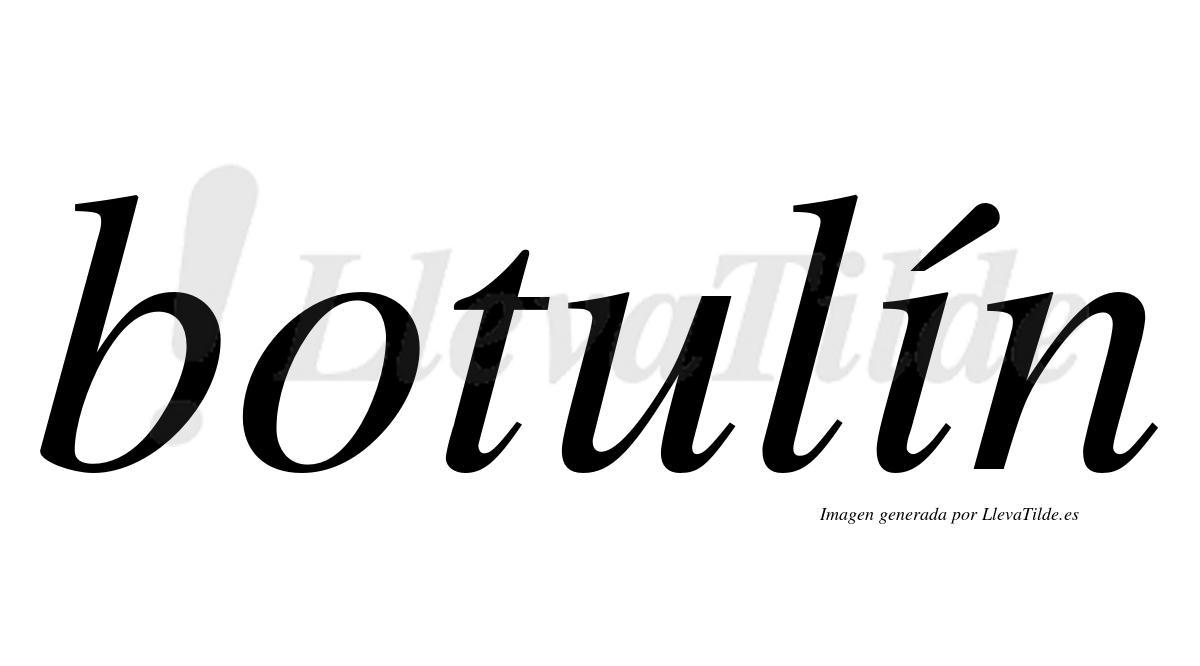 ¿Lleva tilde botulín? | LlevaTilde.es