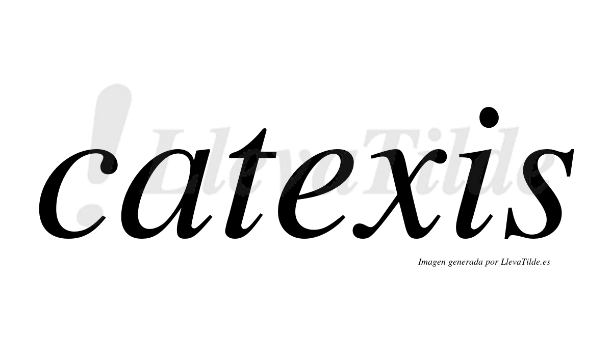 ¿Lleva tilde catexis? | LlevaTilde.es