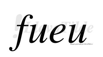¿Lleva tilde fueu? | LlevaTilde.es