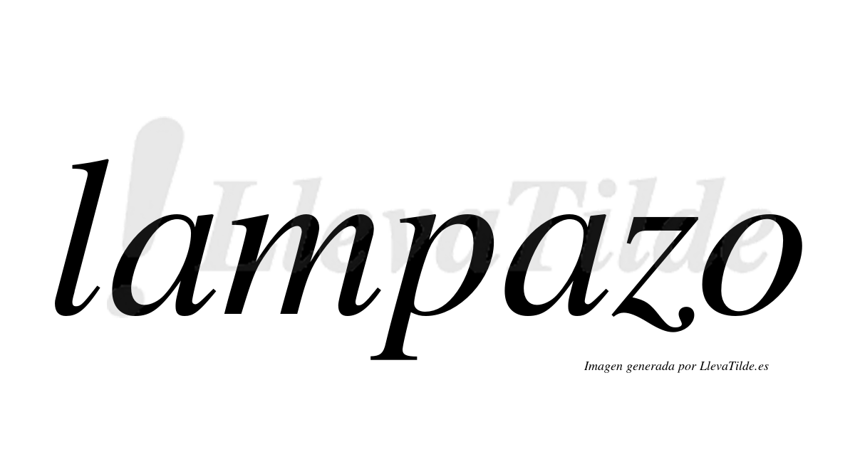 ¿Lleva tilde lampazo? | LlevaTilde.es