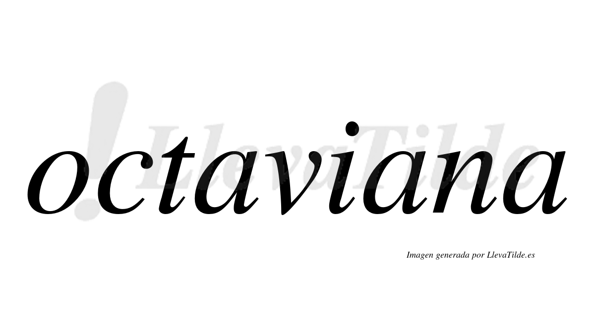 ¿Lleva tilde octaviana? | LlevaTilde.es