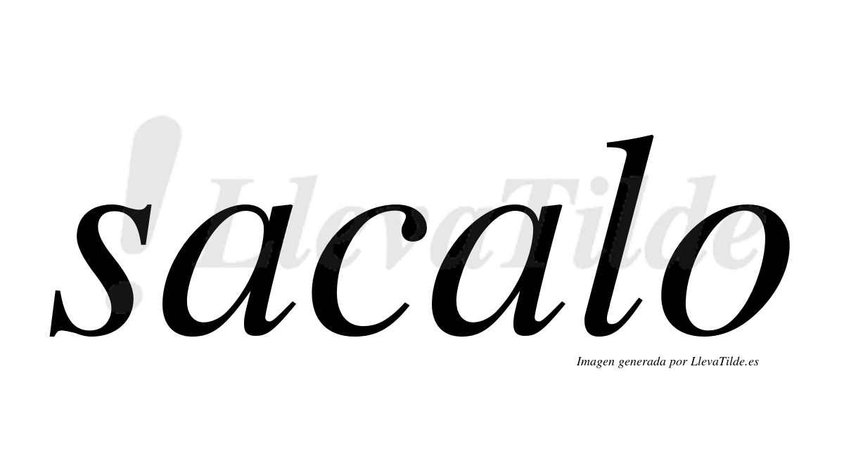 ¿Lleva tilde sacalo? | LlevaTilde.es