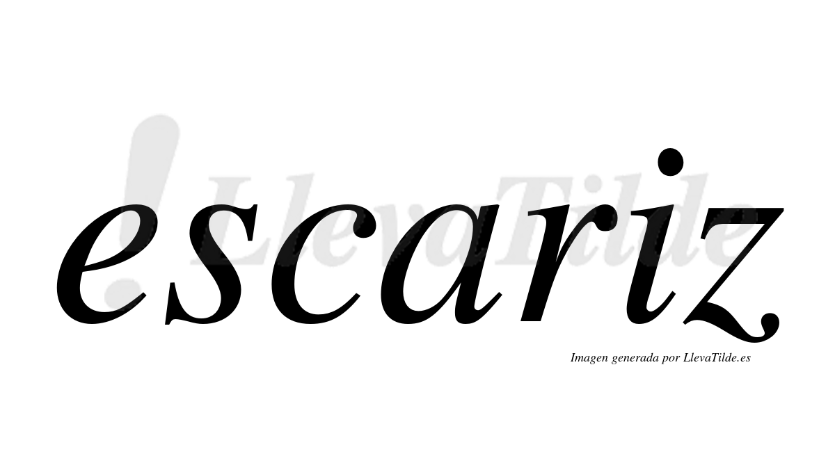 ¿Lleva tilde escariz? | LlevaTilde.es