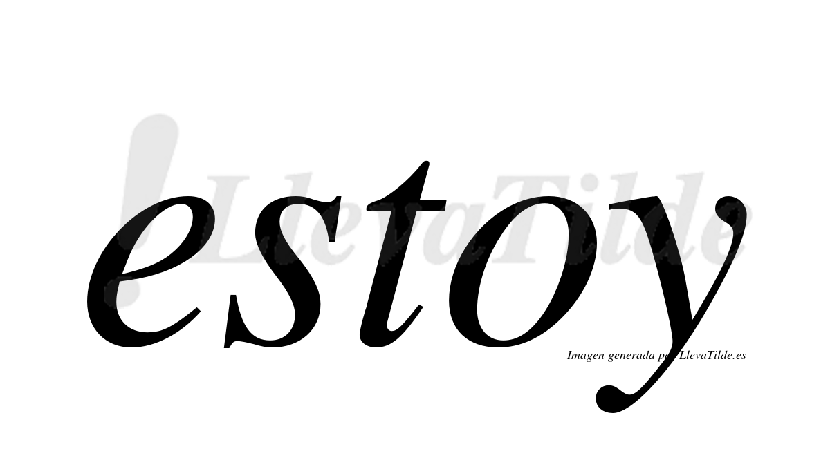 ¿Lleva tilde estoy? | LlevaTilde.es