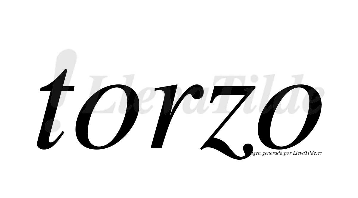 ¿Lleva tilde torzo? | LlevaTilde.es