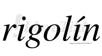 ¿Lleva tilde rigolín? | LlevaTilde.es