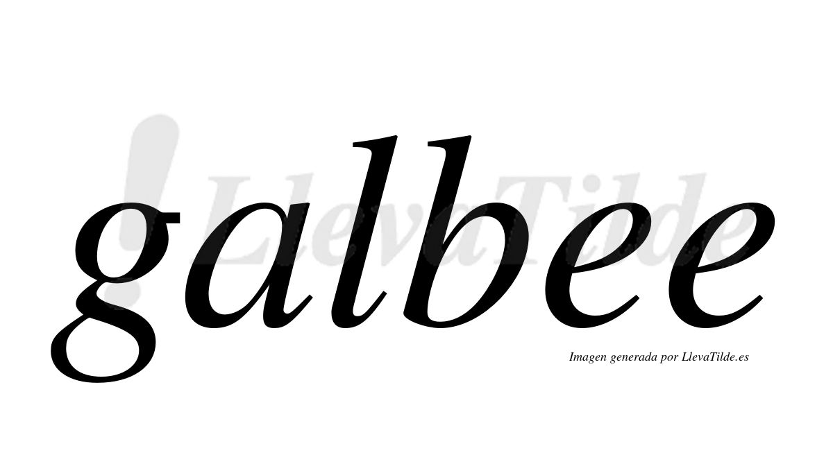 ¿Lleva tilde galbee? | LlevaTilde.es