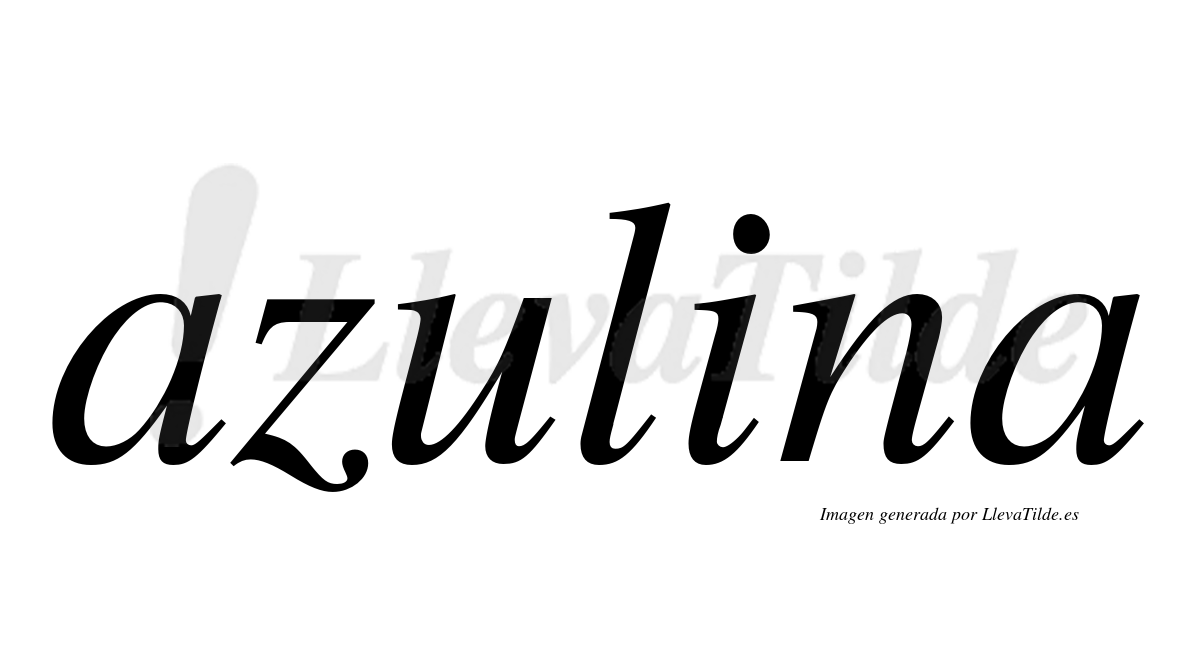 ¿Lleva tilde azulina? | LlevaTilde.es