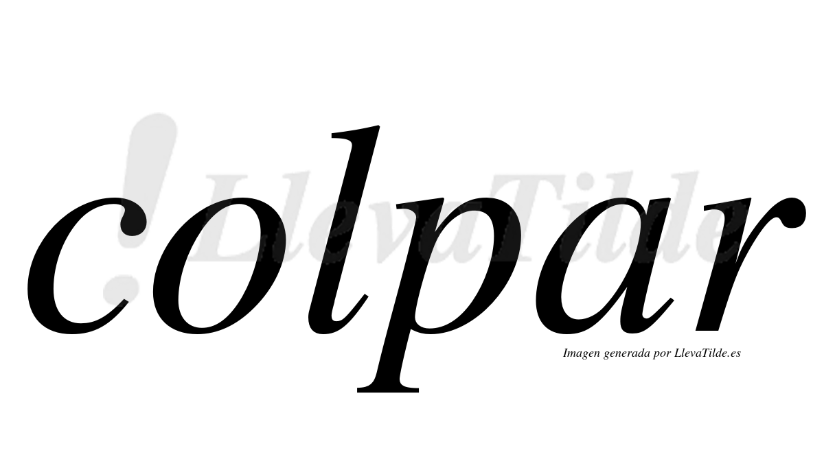 ¿Lleva tilde colpar? | LlevaTilde.es