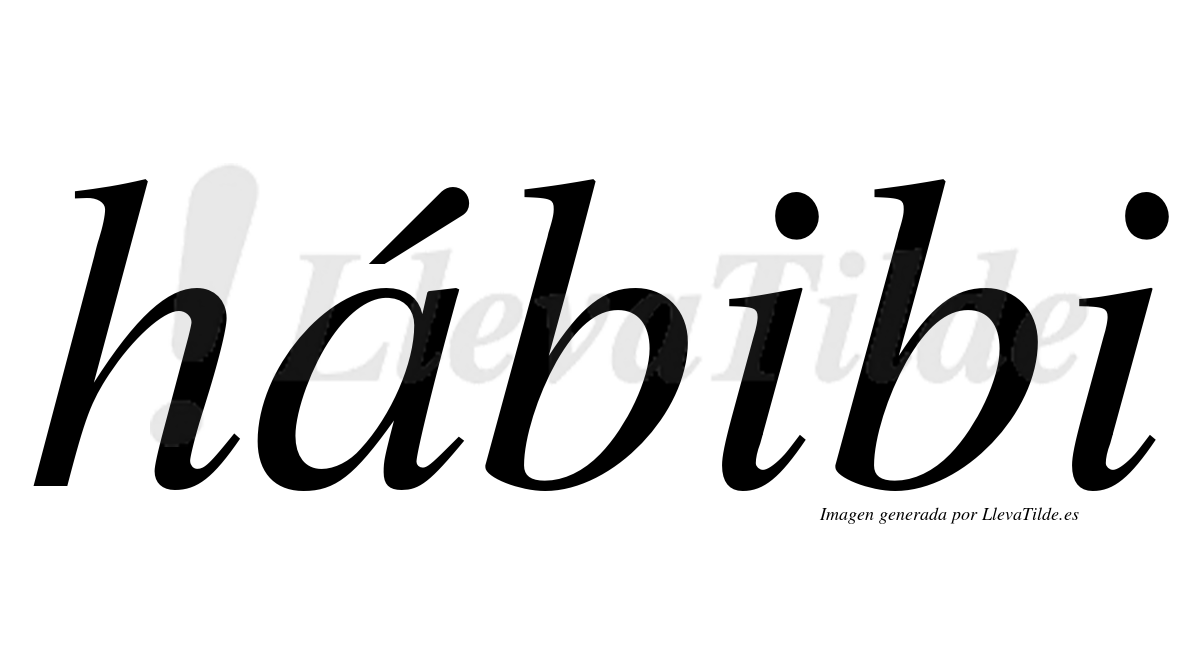 ¿Lleva tilde hábibi? | LlevaTilde.es