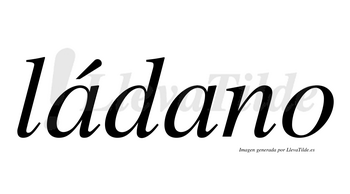 ¿Lleva tilde ládano? | LlevaTilde.es